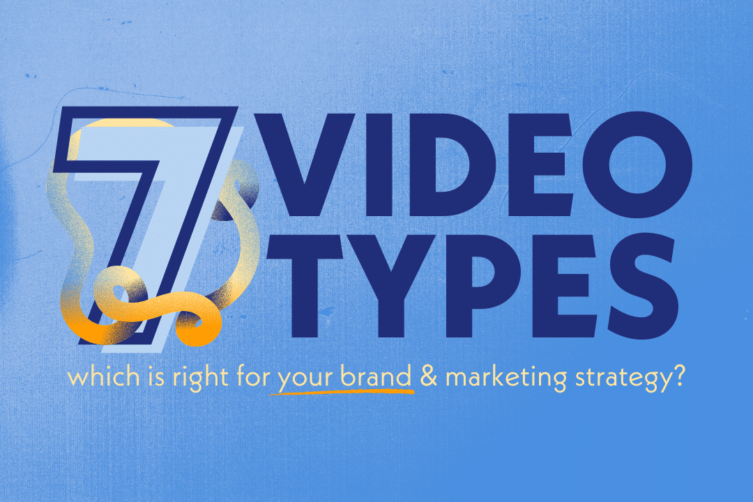 7 Marketing Video Types: Which Is Best For You? | DreamOn Studios ...